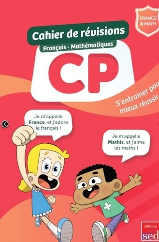 Cahier de révision Français - Mathématiques CP de Editions SED - Grand ...