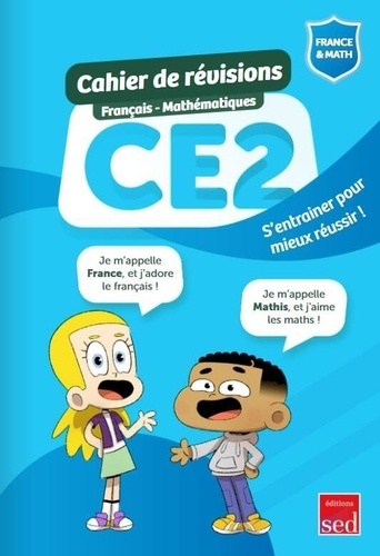 Cahier de révisions Français - Mathématiques CE2 de Editions SED ...
