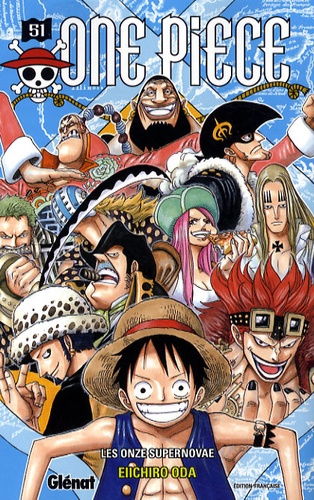 One Piece Tome 51. Les onze supenovae de Eiichirô Oda - Tankobon ...