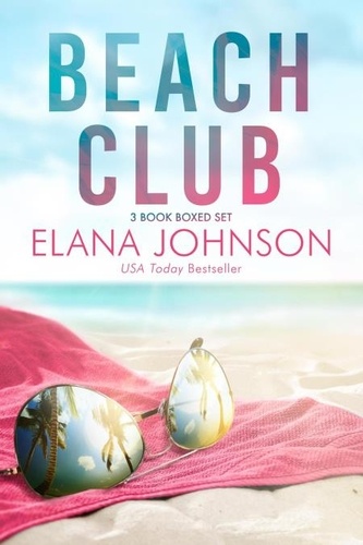 Beach Club Boxed Set de Elana Johnson - ePub - Ebooks - Decitre