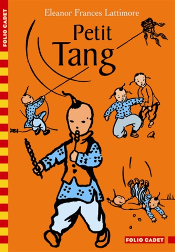 Petit Tang - Histoire d'un petit garçon chinois de Eleanor Frances ...