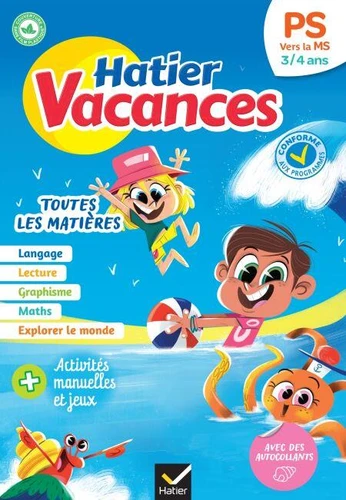 Cahier de vacances 2026 - Hatier vacances - De la PS vers la MS 3/4 ans de Eliane Spampinato ...