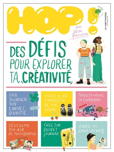 Hop ! - Des défis pour explorer ta créativité de Elise Francisse ...