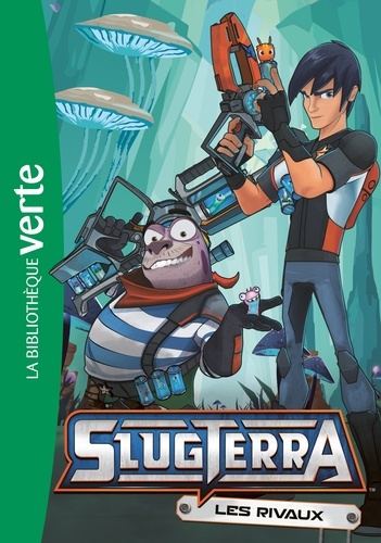Slugterra Tome 4. Les rivaux de Elizabeth Barféty - Poche - Livre - Decitre