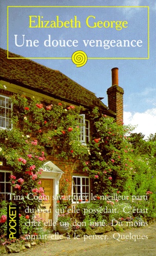 Une Douce Vengeance de Elizabeth George - Poche - Livre - Occasion - Decitre