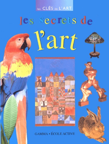 Les Secrets De L'Art de Elizabeth Newbery - Album - Livre - Occasion ...
