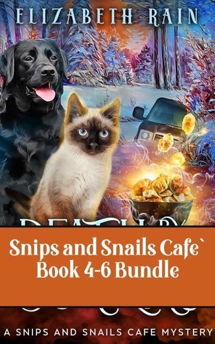 Snips and Snails Cafe Mystery 4-6 Book Bundle de Elizabeth Rain - ePub ...