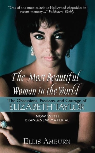 The Most Beautiful Woman in the World - The... de Ellis Amburn - ePub ...