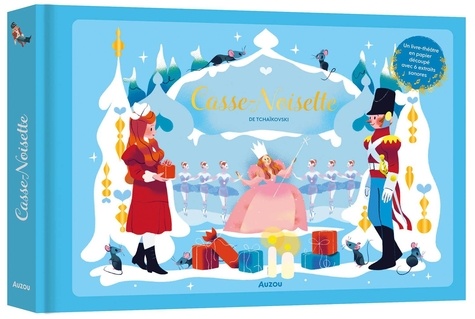 Casse-noisette - De Tchaïkovski de Elodie Fondacci - Album - Livre ...