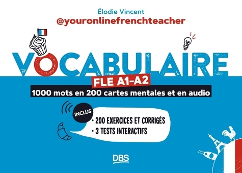Vocabulaire FLE A1-A2 - 1000 mots en 200 cartes... de Elodie Vincent ...