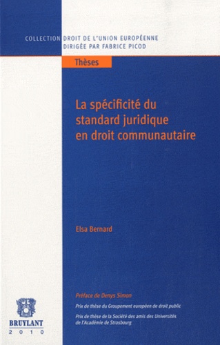 La spécificité du standard juridique en droit... de Elsa Bernard ...