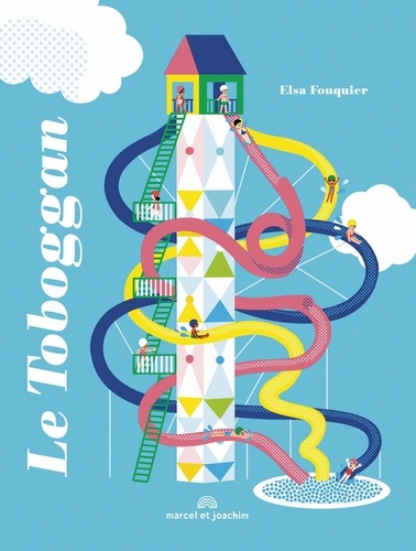 Le Toboggan de Elsa Fouquier - Album - Livre - Decitre