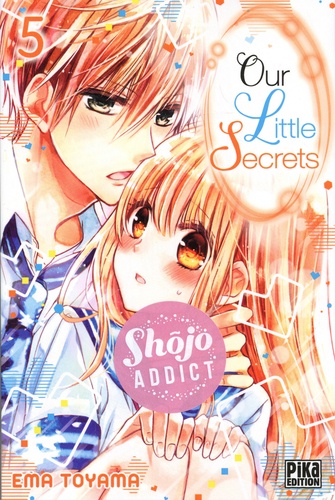 Our Little Secrets Tome 5. - Ema Toyama - Livres - Furet du Nord