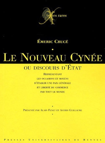 Le Nouveau Cynée ou Discours d'Etat -... de Emeric Crucé - Livre - Decitre