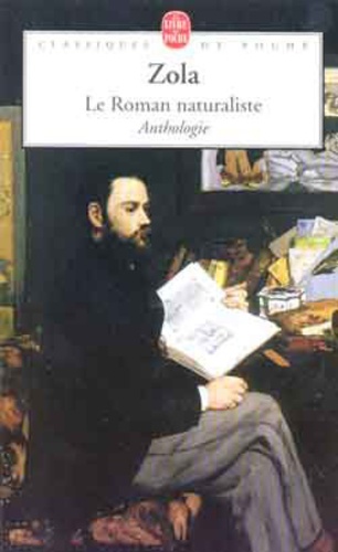 Le Roman naturaliste de Emile Zola - Poche - Livre - Decitre