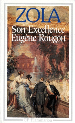 Son Excellence Eugene Rougon de Emile Zola - Poche - Livre - Decitre