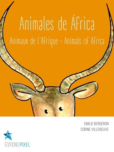 Animales de África - Animaux de l'Afrique ·... - Emilie Bergeron - Ebooks - Furet du Nord