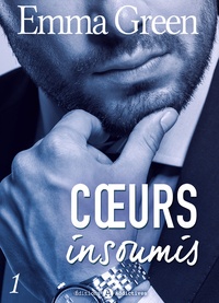 Corps impatients Tome 2. Coeurs insoumis de Emma M. Green - Grand ...