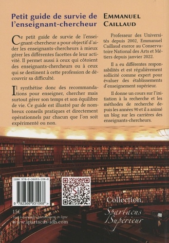 Petit guide de survie de l'enseignant-chercheur -... de Emmanuel ...