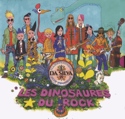 Les dinosaures du rock de Emmanuel Da Silva - Album - Livre - Decitre