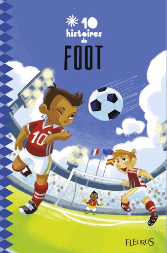 10 histoires de foot - Emmanuel Viau - Livres - Furet du Nord