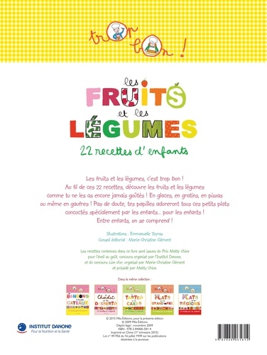 Les fruits et les légumes - 22 recettes d'enfants de Emmanuelle Teyras ...