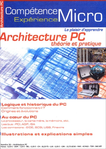 Compétence Micro N° 36. Architecture PC -... - Michael-B Karbo - Livres ...