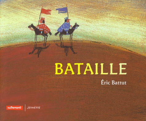 Bataille de Eric Battut - Album - Livre - Decitre