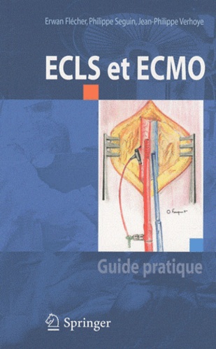 ECLS et ECMO de Erwan Flecher - Livre - Decitre