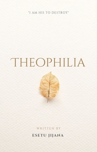 Theophilia - Theophilia, #1 de Esetu Jijana - ePub - Ebooks - Decitre