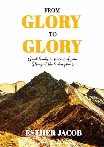 From Glory to Glory de Esther Solomon-Turay - ePub - Ebooks - Decitre