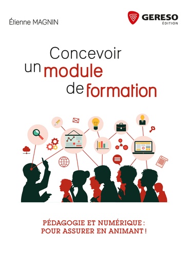 Concevoir Un Module De Formation Pédagogie Et De Etienne Magnin