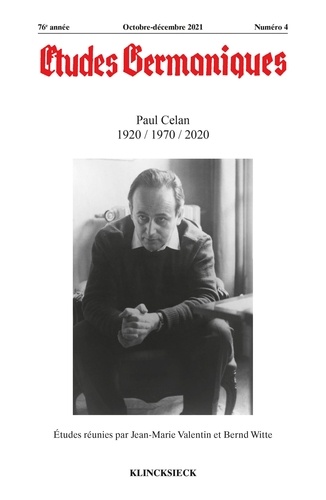 Études germaniques - N°4/2021 - Paul Celan 1920... - Jean-Marie ...