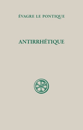 Antirrhétique de Evagre le Pontique - Grand Format - Livre - Decitre