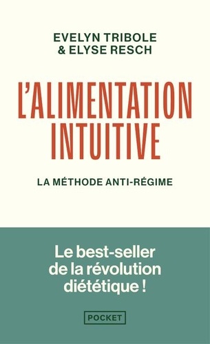 L'alimentation intuitive - La méthode anti-régime - Evelyn Tribole - Livres - Furet du Nord