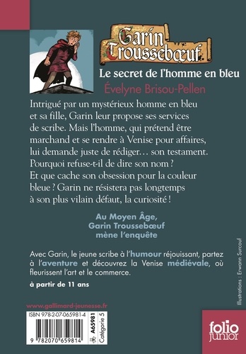 Garin Trousseboeuf Tome 5. Le secret de l'homme... de Evelyne Brisou ...
