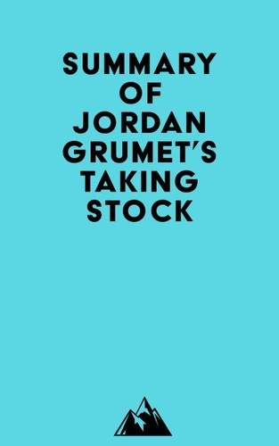 Summary of Jordan Grumet's Taking Stock de Everest Media - ePub ...