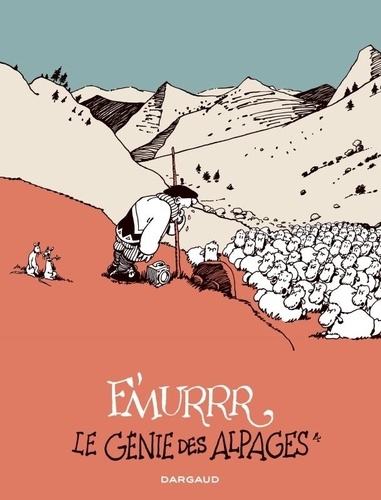 Le Génie Des Alpages Lintégrale Tome 4 Fmurrr Livres Furet Du