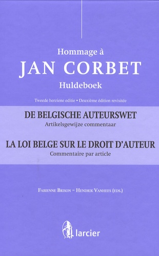 La loi belge sur le droit d'auteur - Commentaire... de Fabienne Brison ...