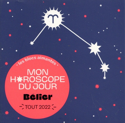 Horoscope 2022 Belier