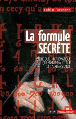 La formule secrète - Ou le duel mathématique... de Fabio Toscano ...