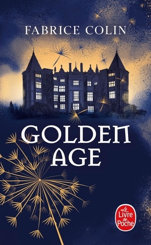 Golden Age de Fabrice Colin - Poche - Livre - Decitre