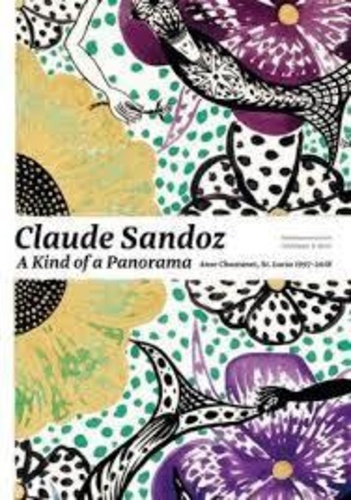 Claude Sandoz - A Kind of Panorama - Anse... de Fanni Fetzer - Grand ...