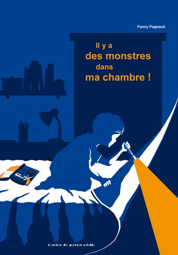 Il y a des monstres dans ma chambre de Fanny Pageaud - Album - Livre ...