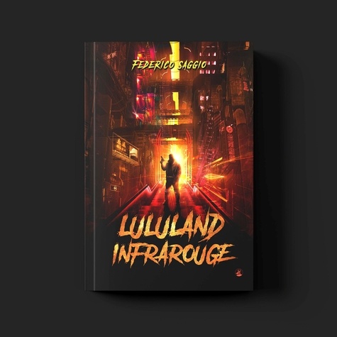 Lululand 2. Lululand Infrarouge de Federico Saggio - Livre - Decitre
