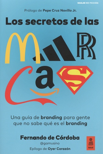 Los secretos de las marcas de Fernando De Cordoba - Grand Format - Livre - Decitre