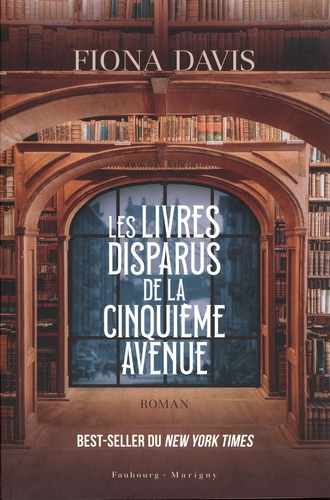 Les livres disparus de la Cinquième Avenue de Fiona Davis - Grand ... Les livres disparus de la Cinquième Avenue de Fiona Davis - Grand ...