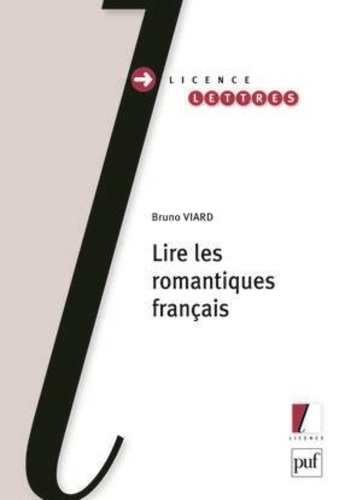 Lire les romantiques français de Bruno Viard - Livre - Decitre