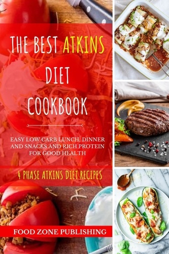 The Best Atkins Diet Cookbook : Easy Low Carb... de Food Zone ...