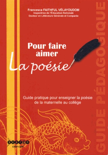 Pour faire aimer la poésie - Guide pratique pour... de Francesca ...